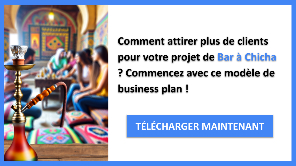Plan Marketing Bar à Chicha : Astuces et Conseils